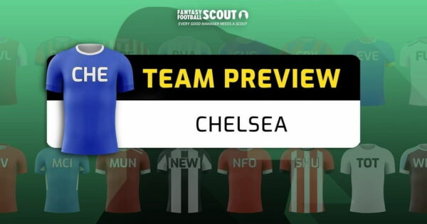 FPL team previews – Chelsea: Best players, predicted XI + more