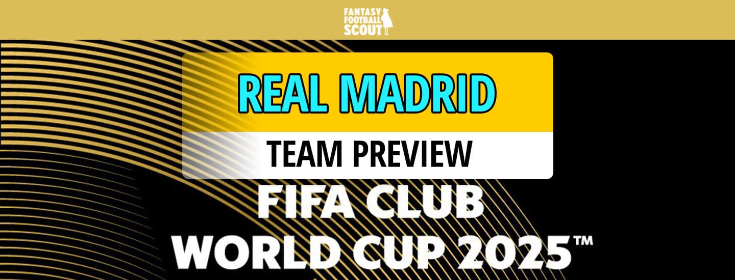 FIFA Club World Cup Fantasy 2025: Real Madrid - Best players, predicted ...